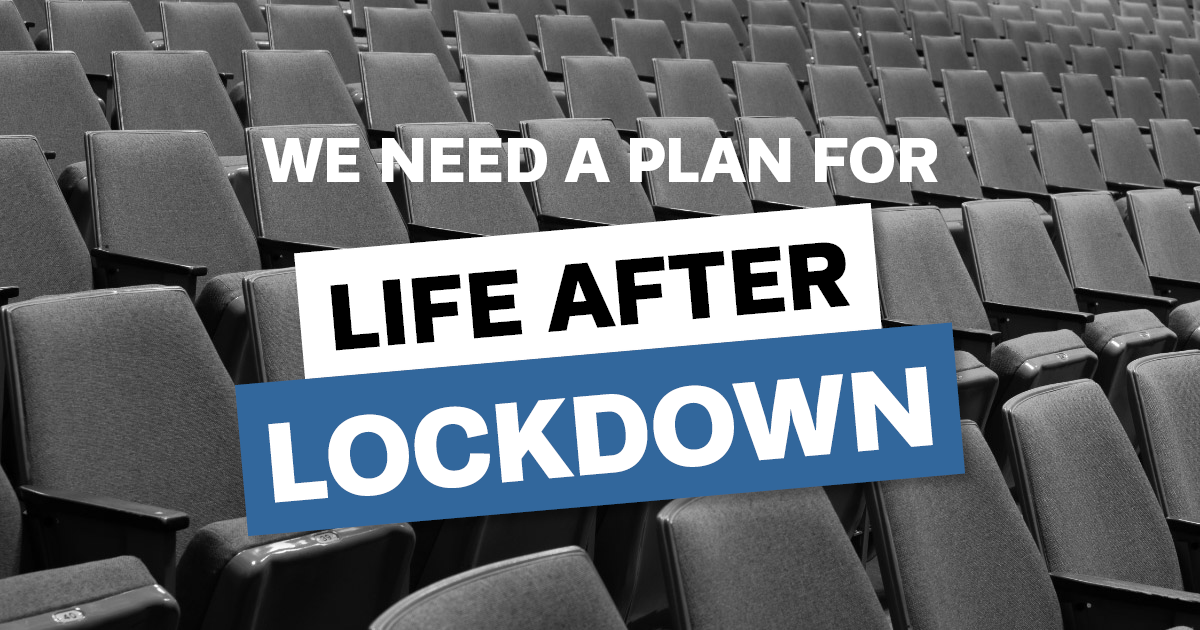 WE NEED A PLAN FOR LIFE AFTER LOCKDOWN - MEAA